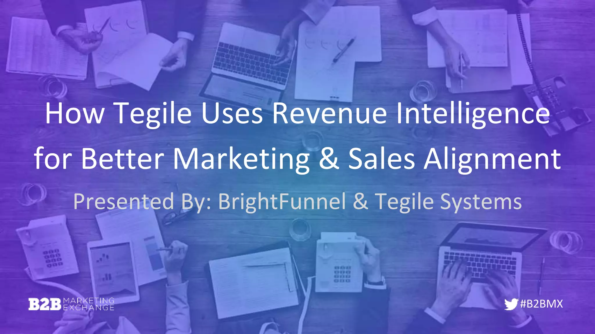 How Tegile Uses Revenue Intelligence for Better Marketing & Sales ...