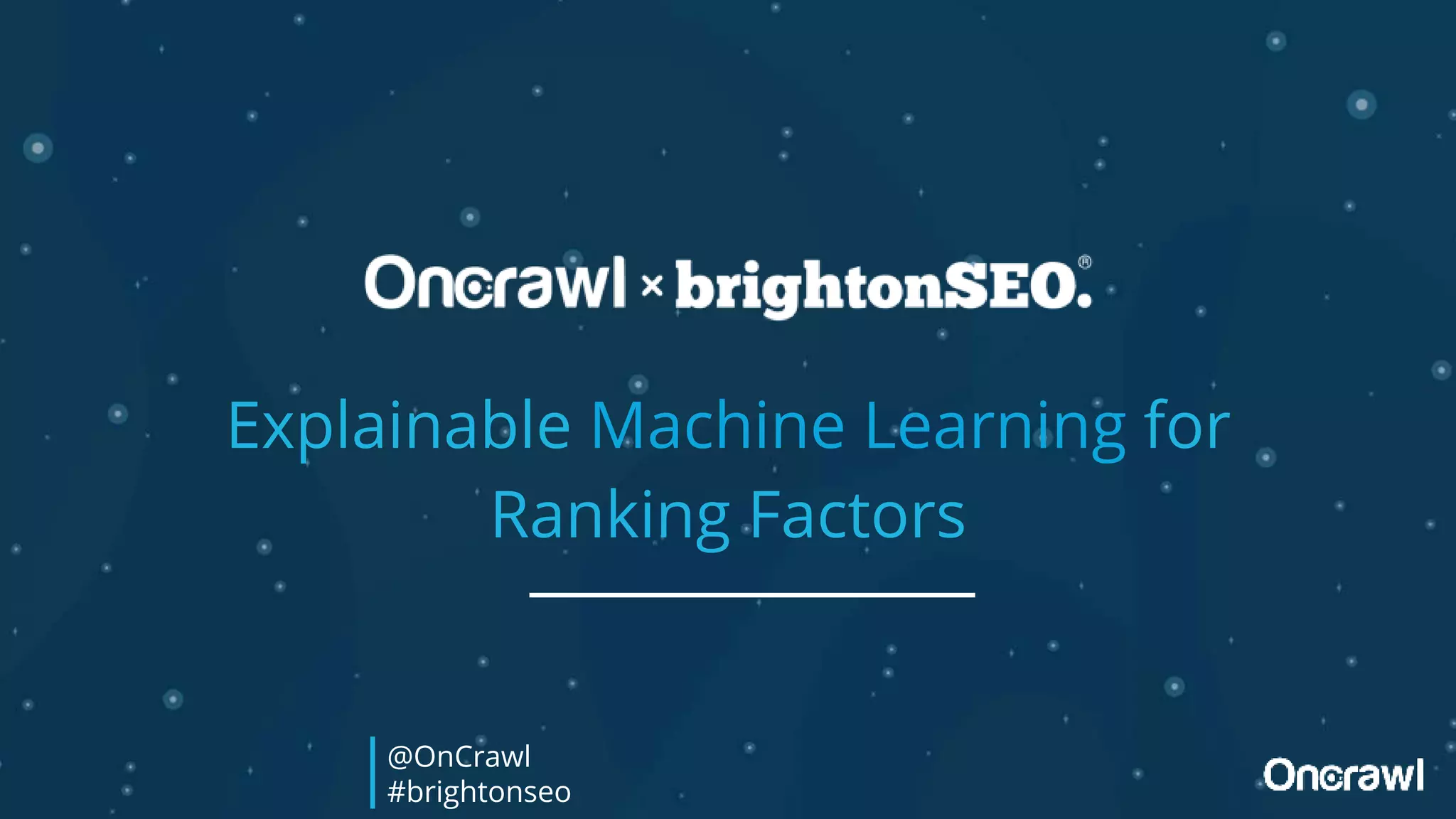 Explainable Machine Learning for Ranking Factors | PPT