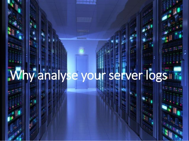 A Basic Guide to Server Log Analysis
