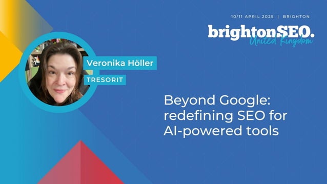 BrightonSEOApril2025_Veronika_Höller.ppt