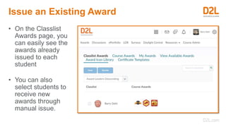 Badges and Certificates with the Brightspace Awards Tool | PPTX
