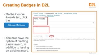 Badges and Certificates with the Brightspace Awards Tool | PPTX