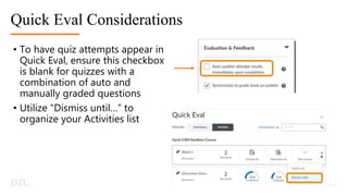 Brightspace Quick Eval Best Practices - Michelle Piper | PPT