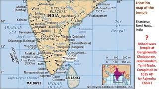 Brihadeshwara Temple, Tanjaur, Tamilnadu, India (Chola Temple) | PPTX