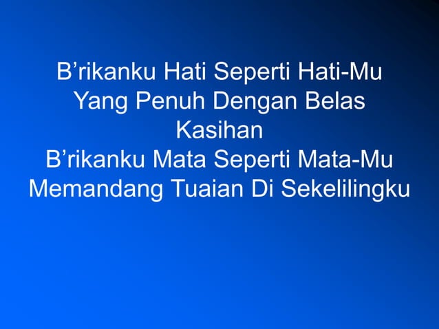 B’rikanku Hati Seperti Hati-Mu.ppt