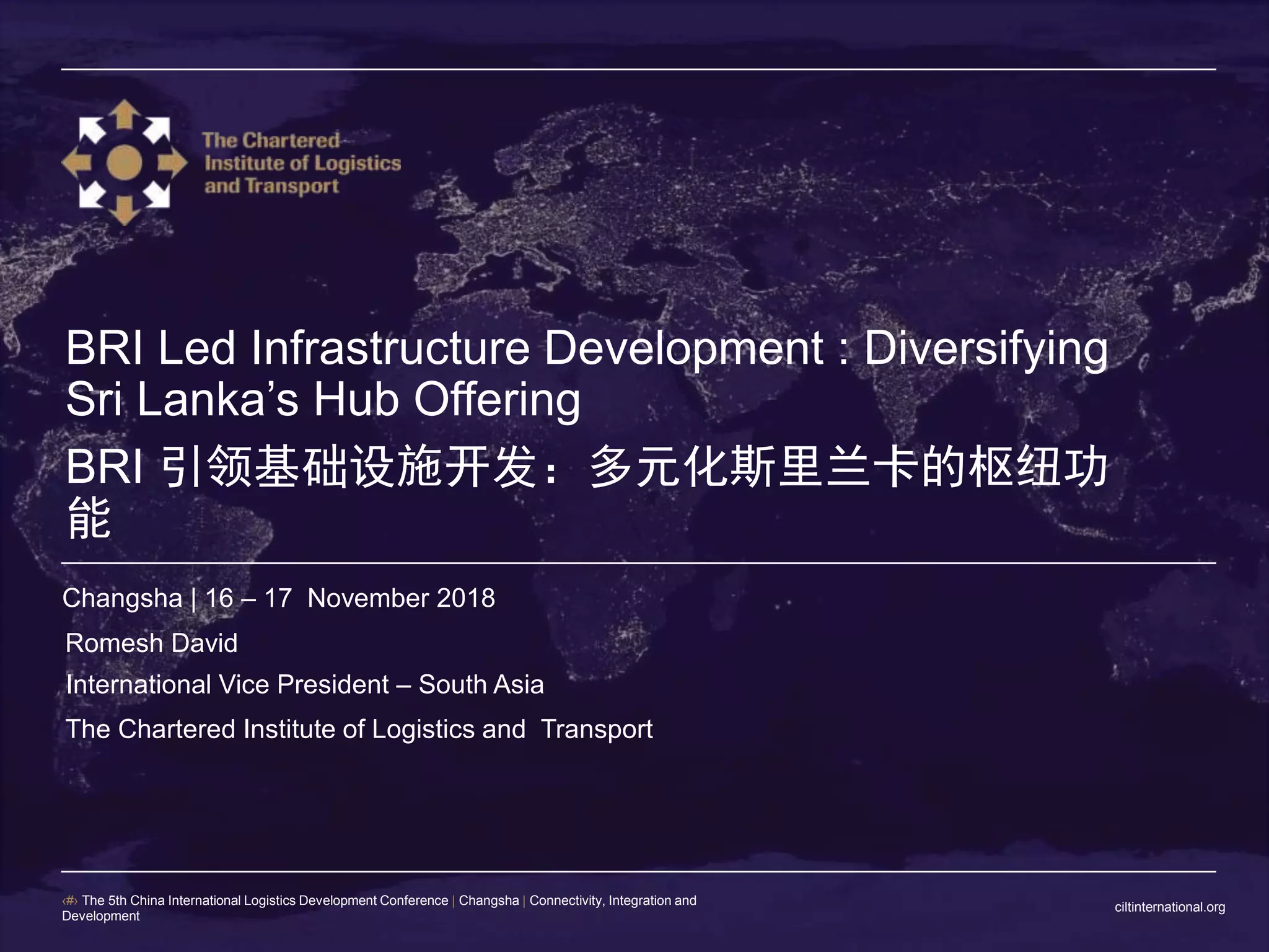 BRI Led Infrastructure Development: Diversifying Sri Lanka's Hub ...