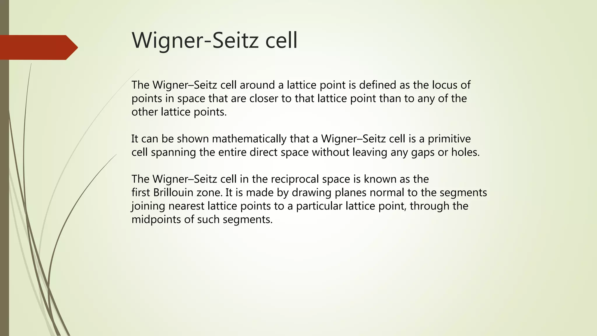 Brillouin zone and wigner seitz cell | PPTX