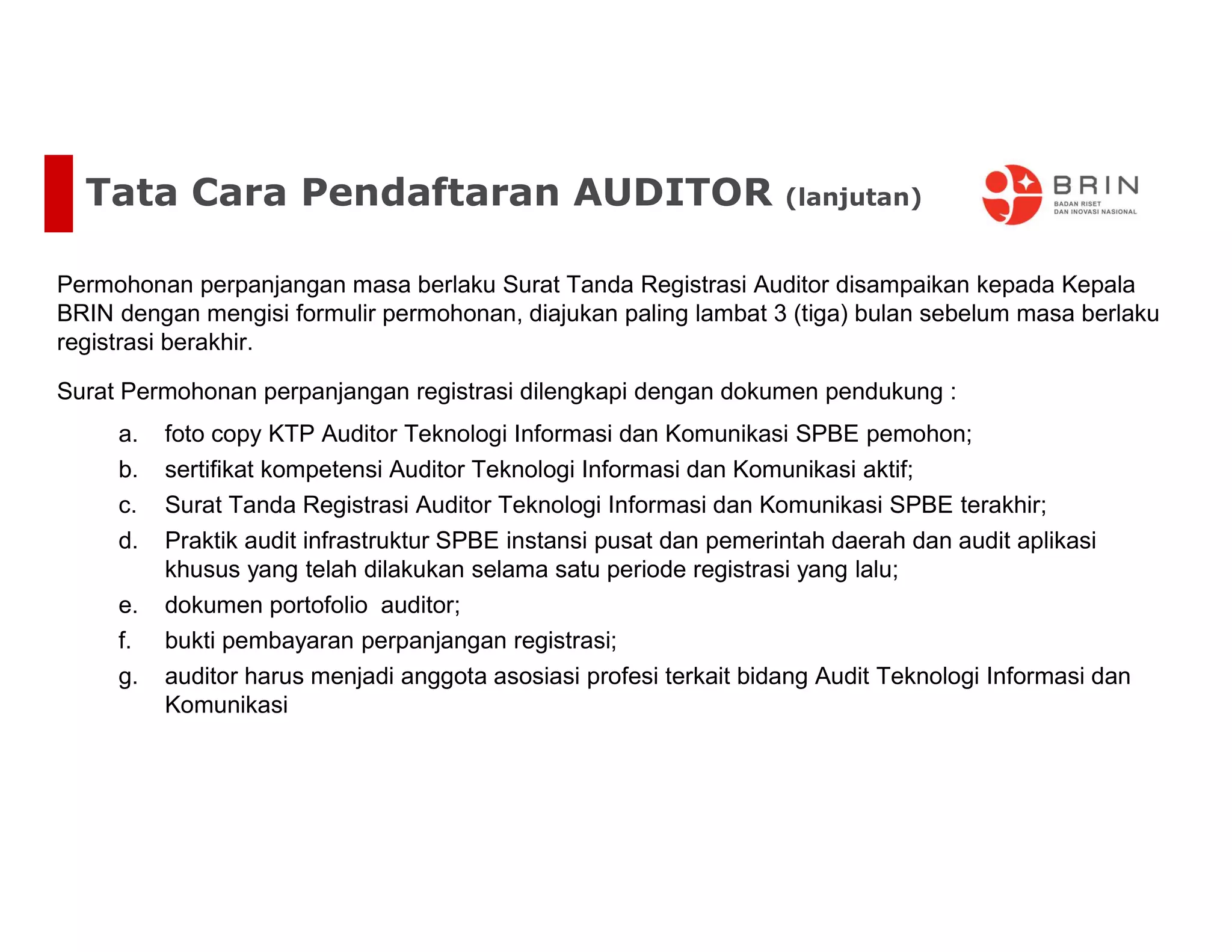 BRIN - 20230710 - Standar dan Tata Cara Pelaksanaan Audit Infrastruktur ...