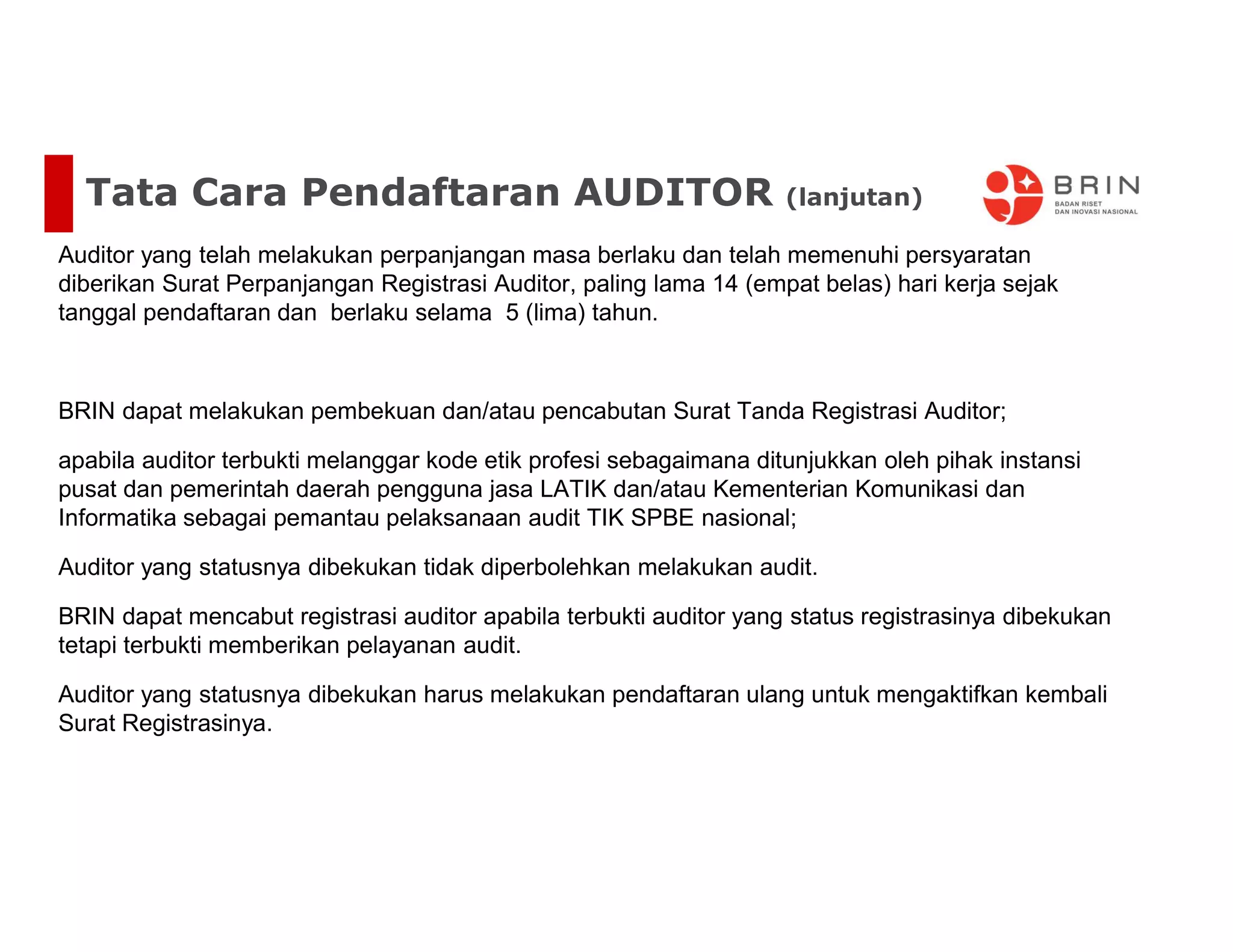 BRIN - 20230710 - Standar dan Tata Cara Pelaksanaan Audit Infrastruktur ...