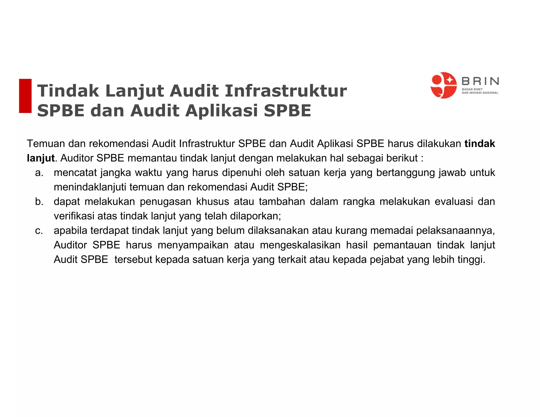 BRIN - 20230710 - Standar dan Tata Cara Pelaksanaan Audit Infrastruktur ...