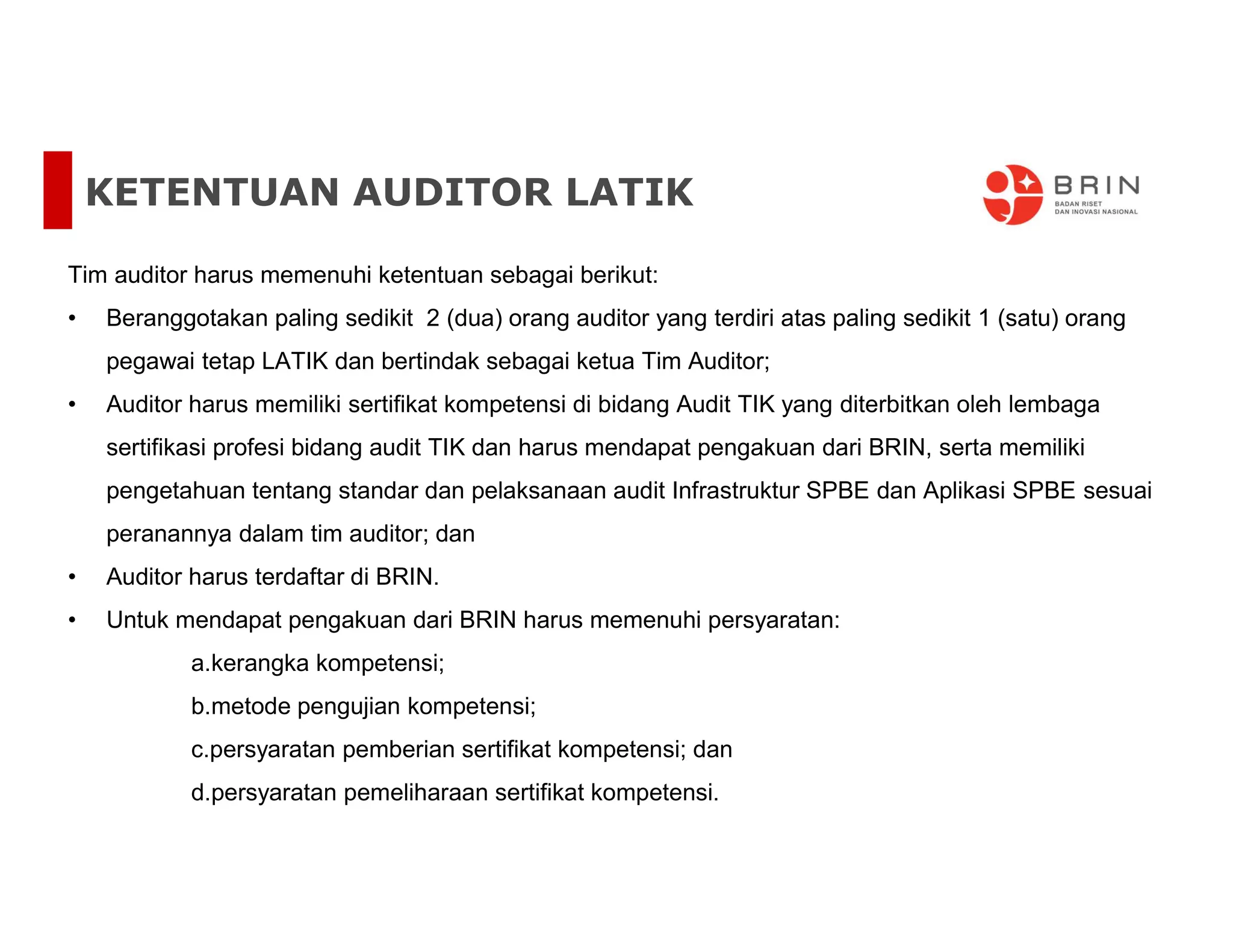 BRIN - 20230710 - Standar dan Tata Cara Pelaksanaan Audit Infrastruktur ...