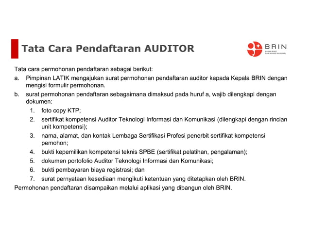 BRIN - 20230710 - Standar dan Tata Cara Pelaksanaan Audit Infrastruktur ...