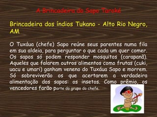 Brincadeiras indígenas | PPS