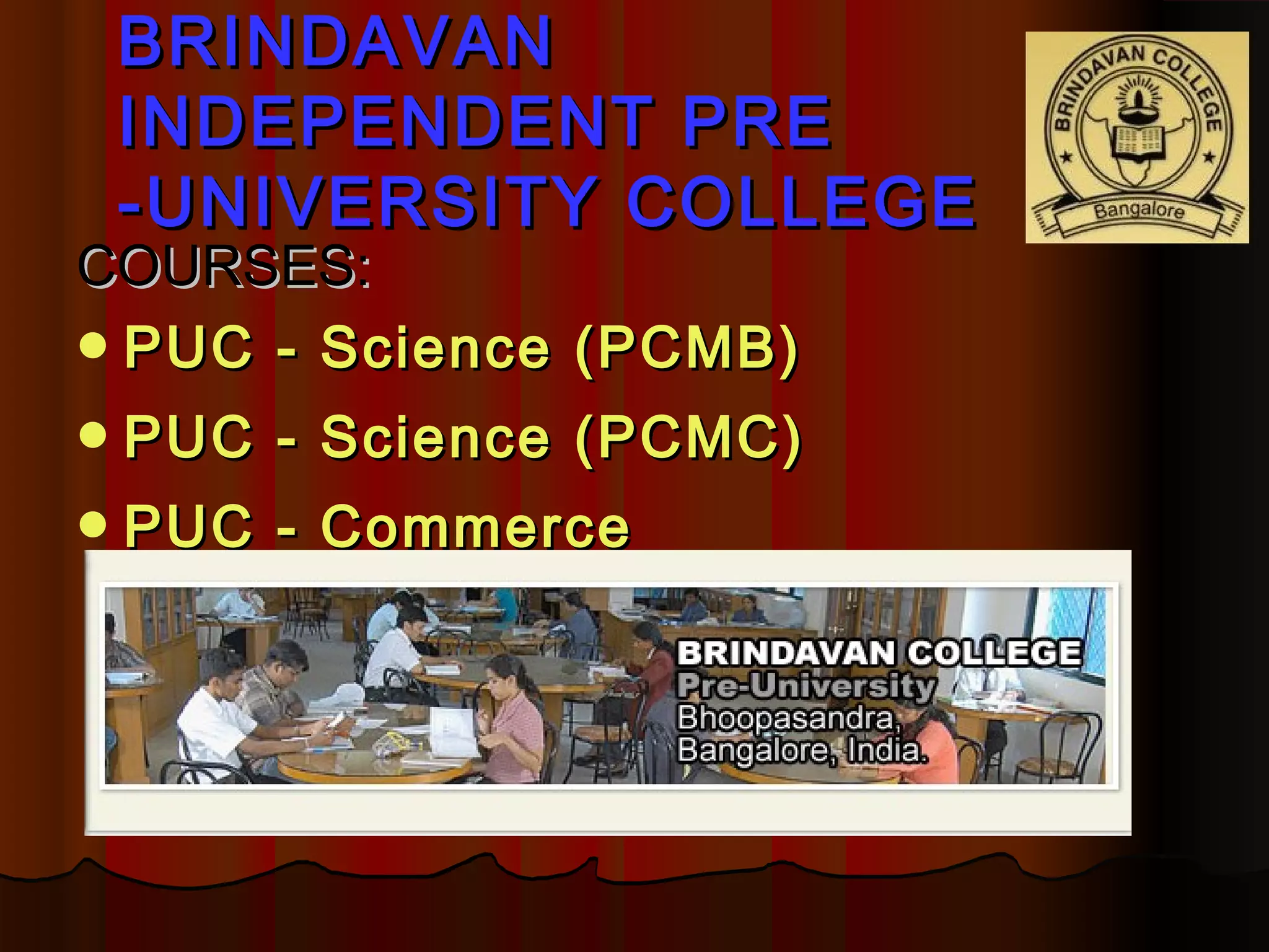 Brindavan college | PPT
