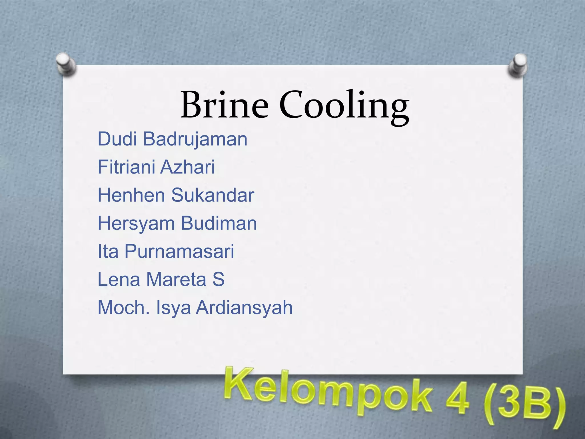Brine cooling | PPTX