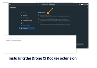 Bring Continuous Integration to Your Laptop With the Drone CI Docker Extension _ Docker.pdf