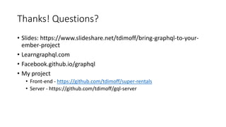 Bring GraphQL to your ember project | PPT