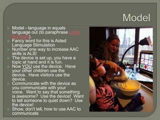 Bringing aac home mmm atia | PPTX