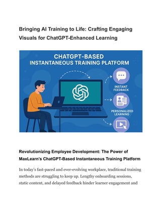 Bringing AI Training to Life_ Crafting Engaging Visuals for ChatGPT-Enhanced Learning.pdf