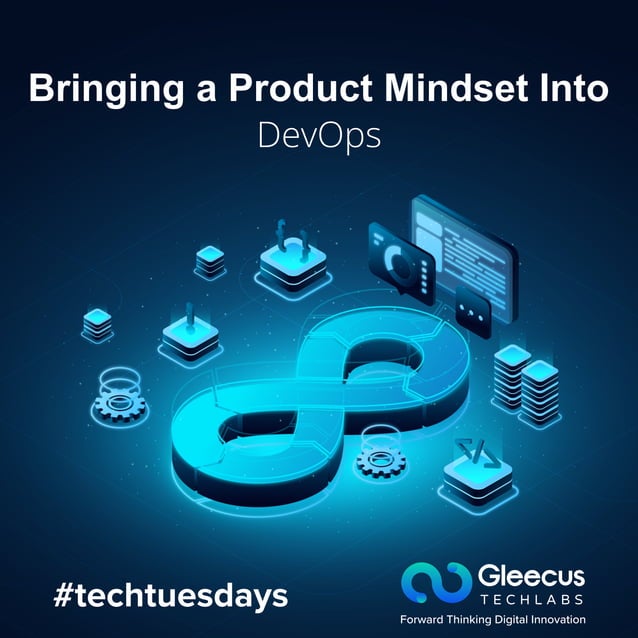 Bringing a Product Mindset into DevOps - Overview | PDF