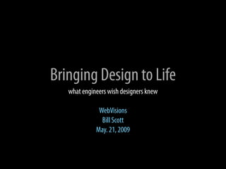 Bringing Design to Life | PPT