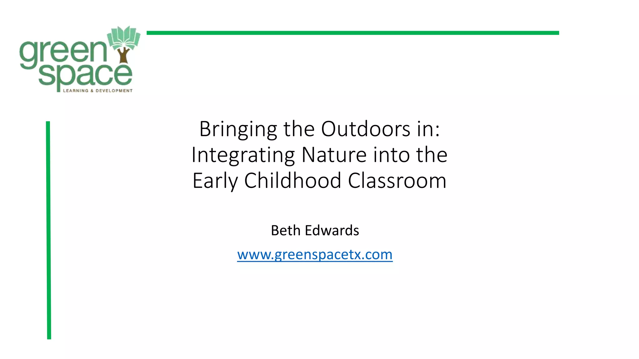 Bringing Nature in Classroom | PPTX