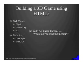 Bringing The Sexy Back To WebWorkers | PPT