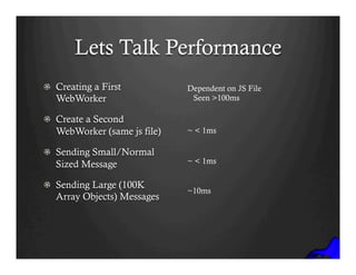 Bringing The Sexy Back To WebWorkers | PPT