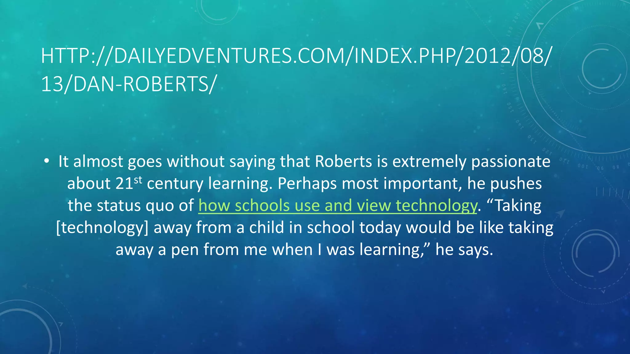 Bringing the world into the classroom through educational technology | PPT