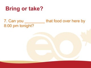 Bring or take | PPTX