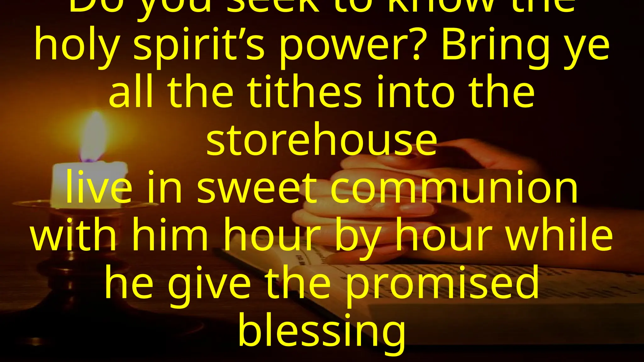 BRING YE ALL THE TITHES INTO THE STOREHOUSE.pptx