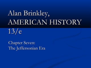 Brinkley13 ppt ch07 | PPT