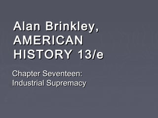 Brinkley13 ppt ch17 | PPT