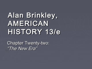 Brinkley13 ppt ch22 | PPT