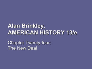 Brinkley13 ppt ch24 | PPT