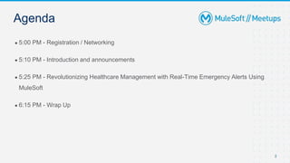 Brisbane MuleSoft Meetup #15 Healthcare Emergency Alerts Using MuleSoft.pptx