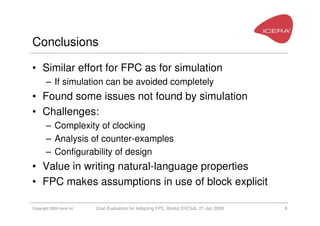Cost Evaluation for Adopting Formal Property Checking | PPT