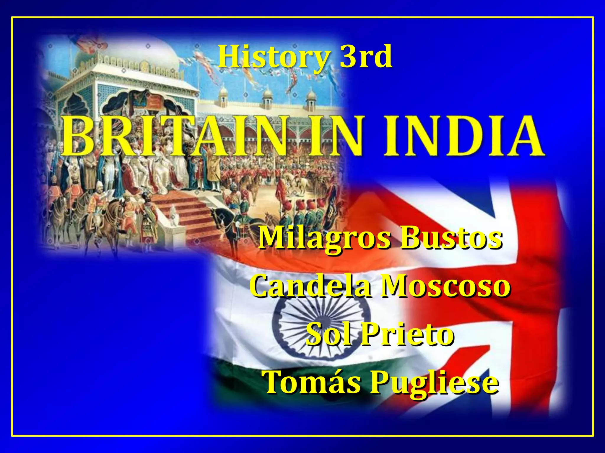 Britain's Rule over India | PPT
