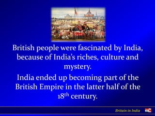 Britain's Rule over India | PPTX