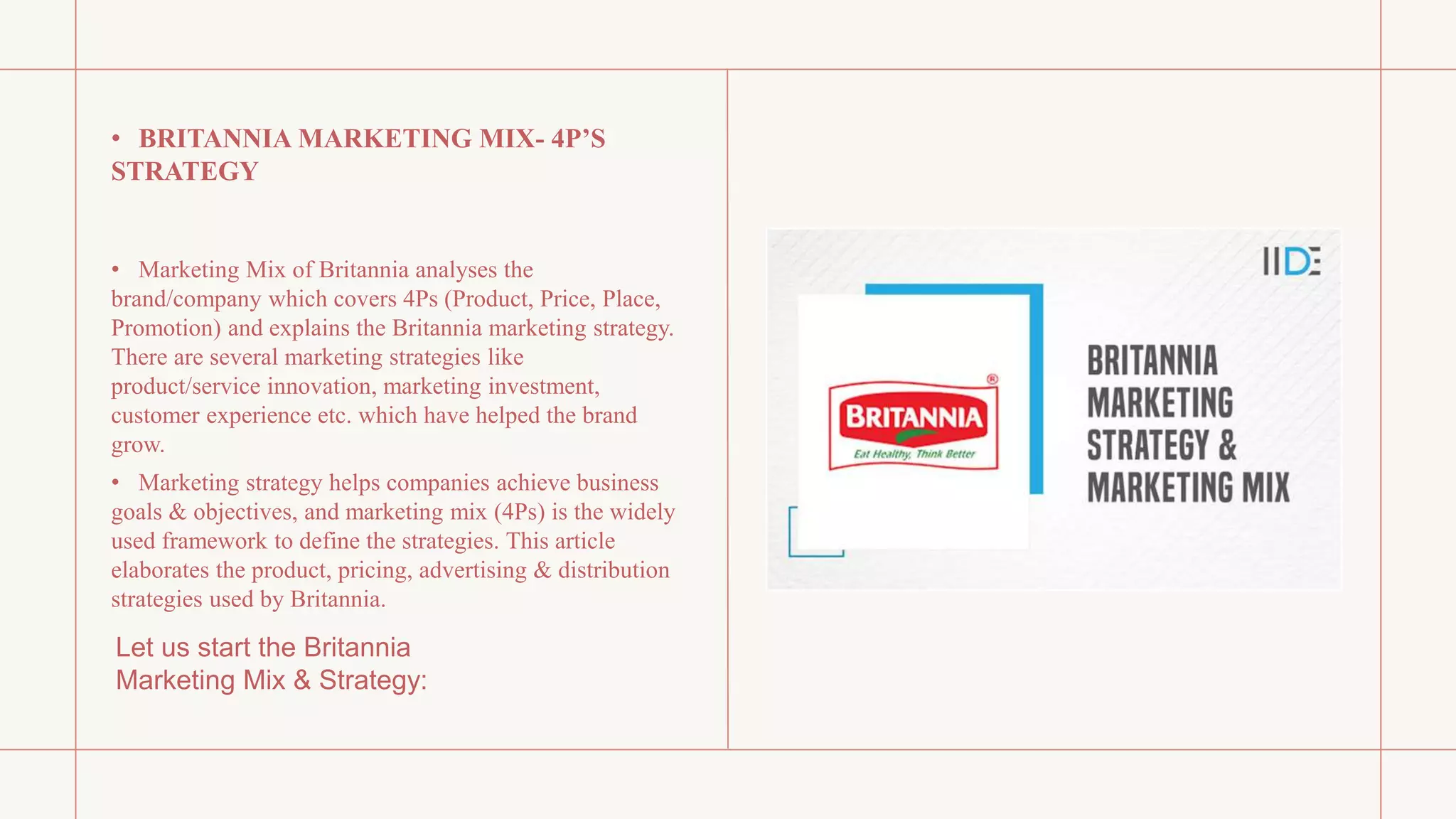 Britania industries limited marketing mix PPT. | PPTX