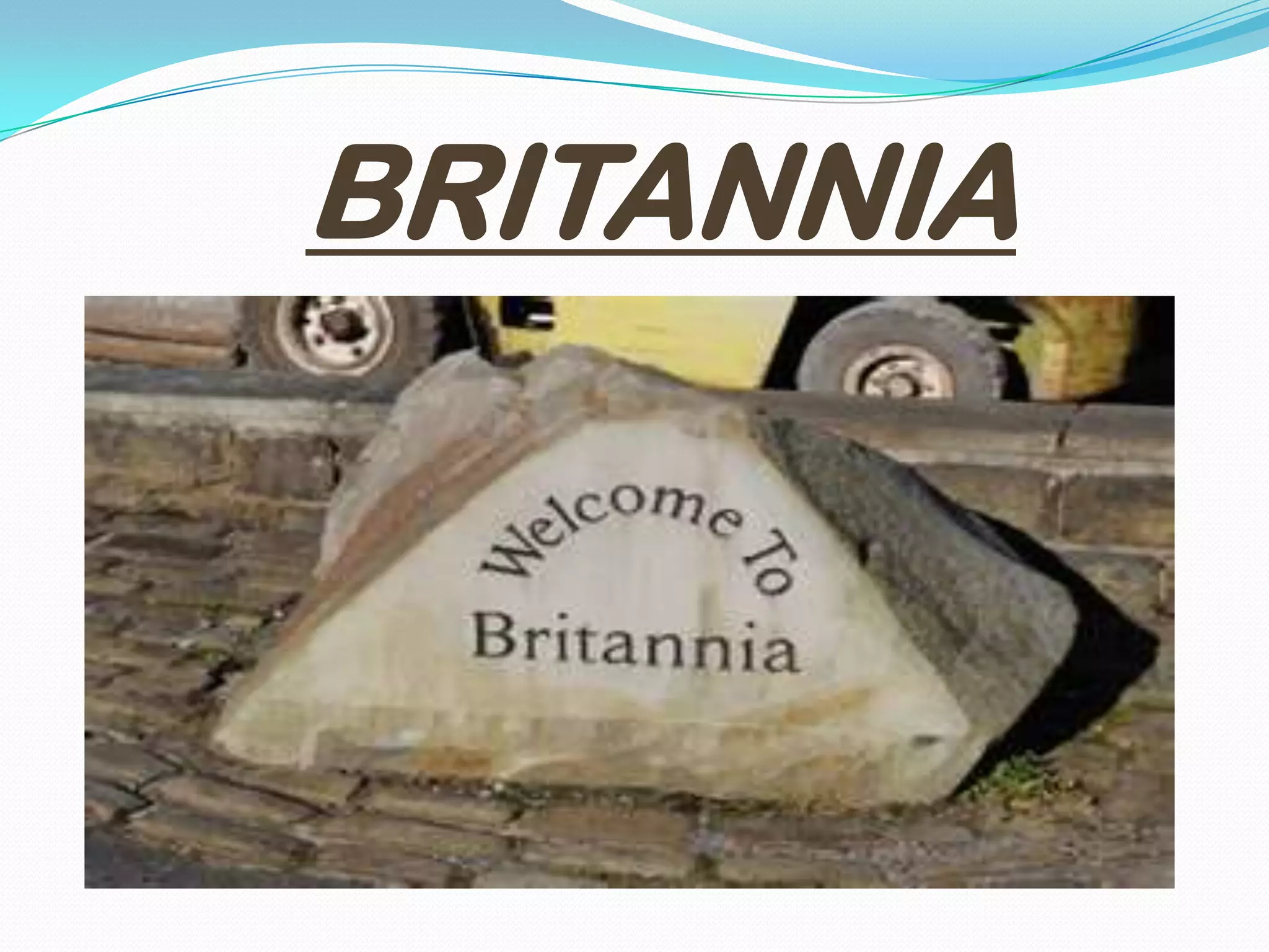 Britannia presentation | PPTX