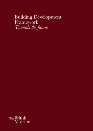British Museum Building Development Framework | PDF