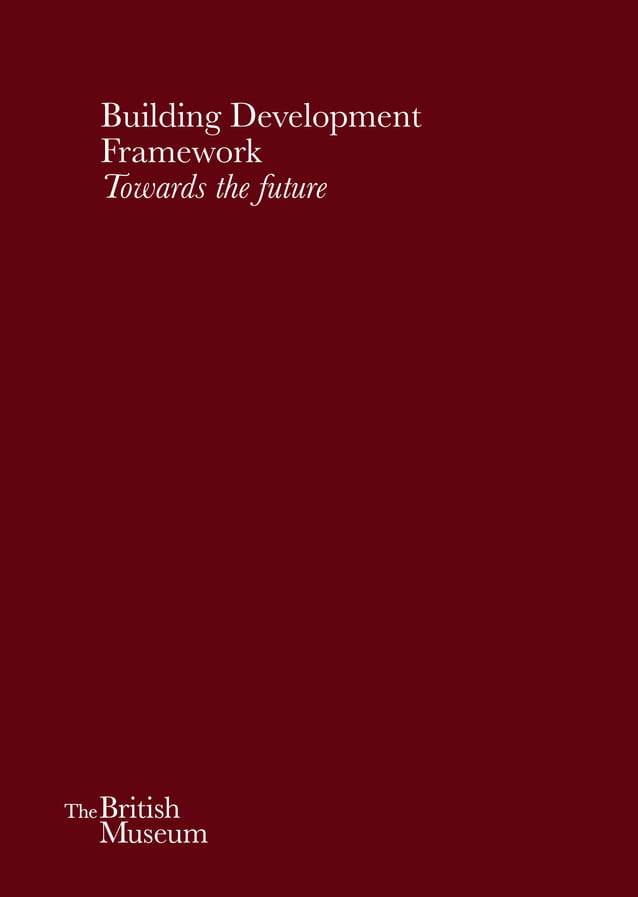 British Museum Building Development Framework | PDF | Museums ...