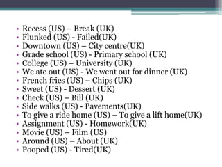 British and american english | PPTX