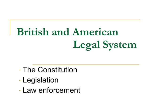 British and american legal system | PPT