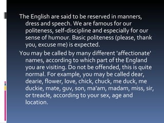 British and english culture, behaviour | PPT