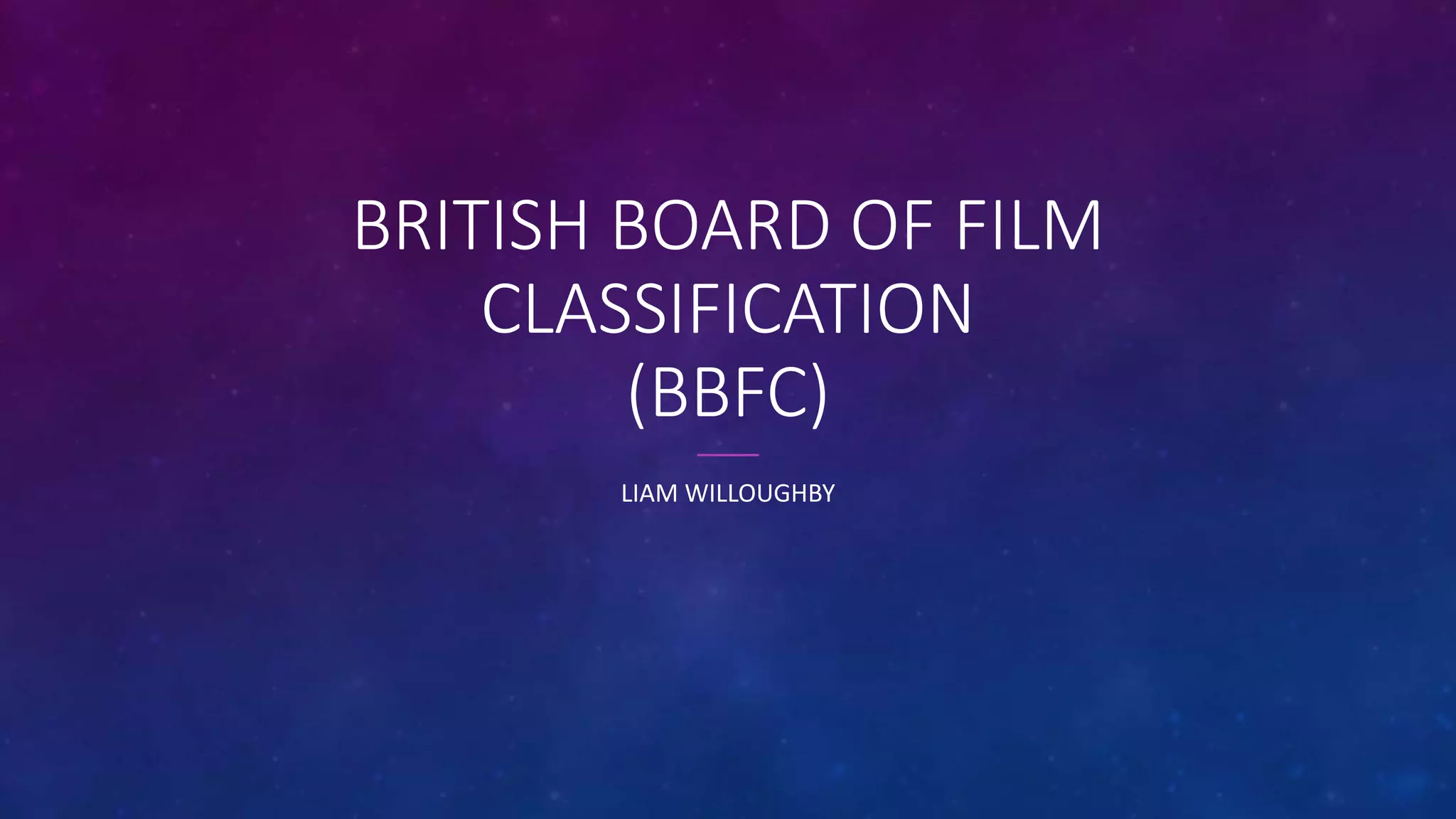 British board of film classification | PPT