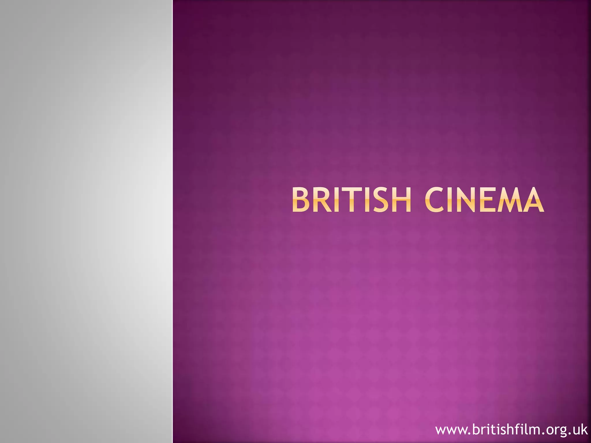 British cinema | PPTX