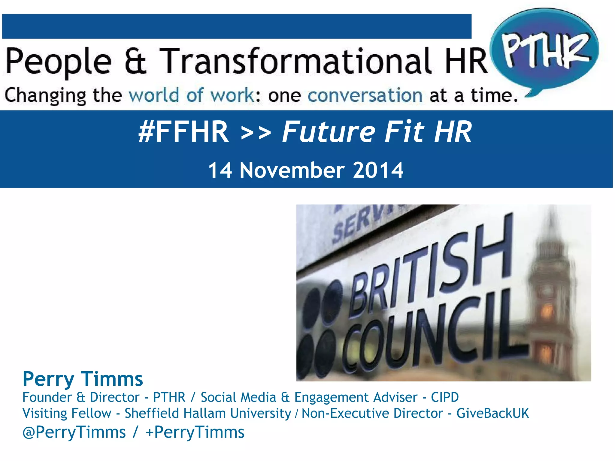 British council #ffhr future fit hr 14.11.14