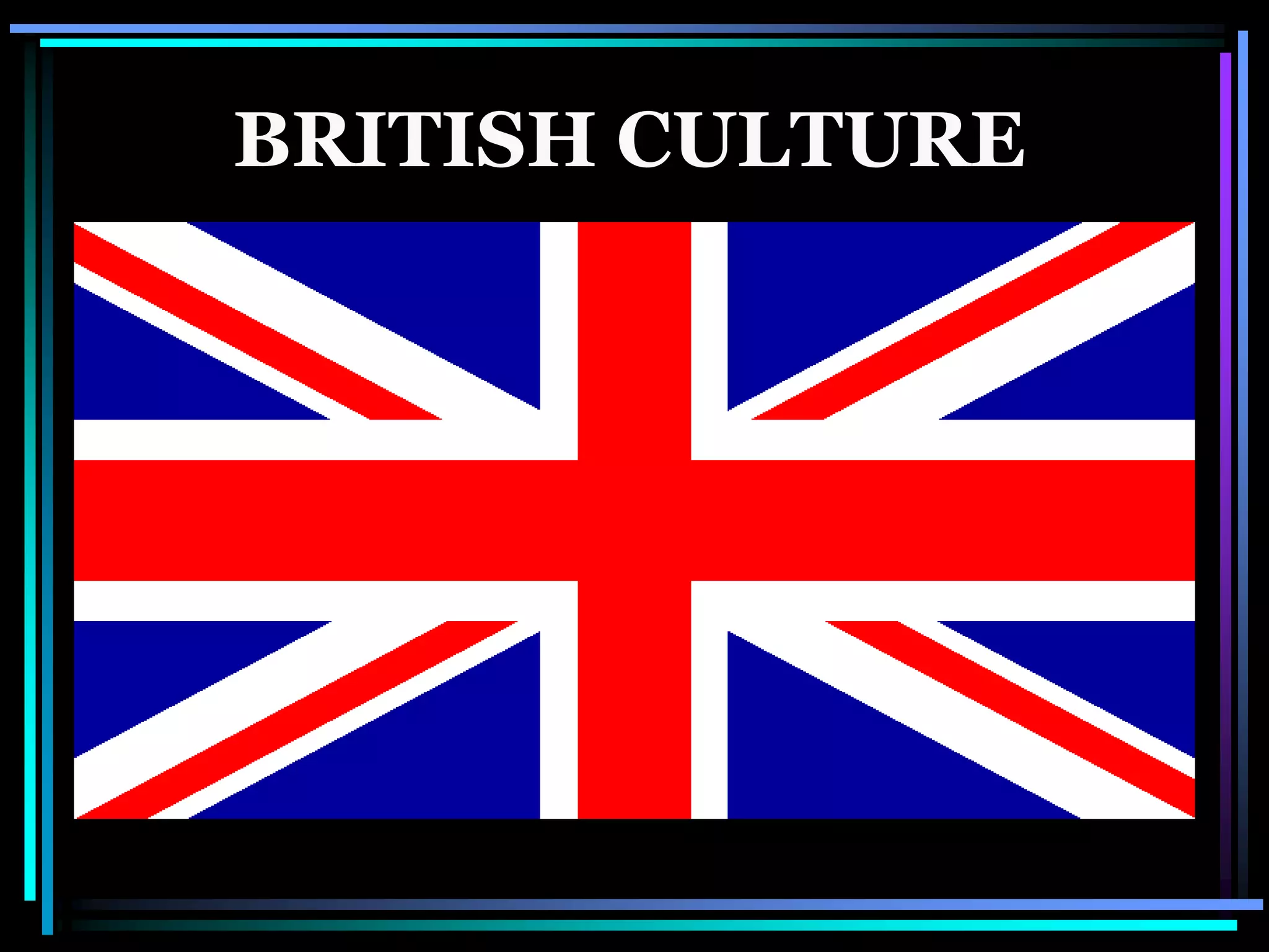 british culture.ppt